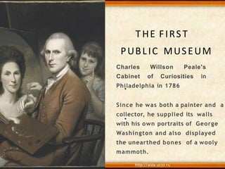 The history of museums | PPTX