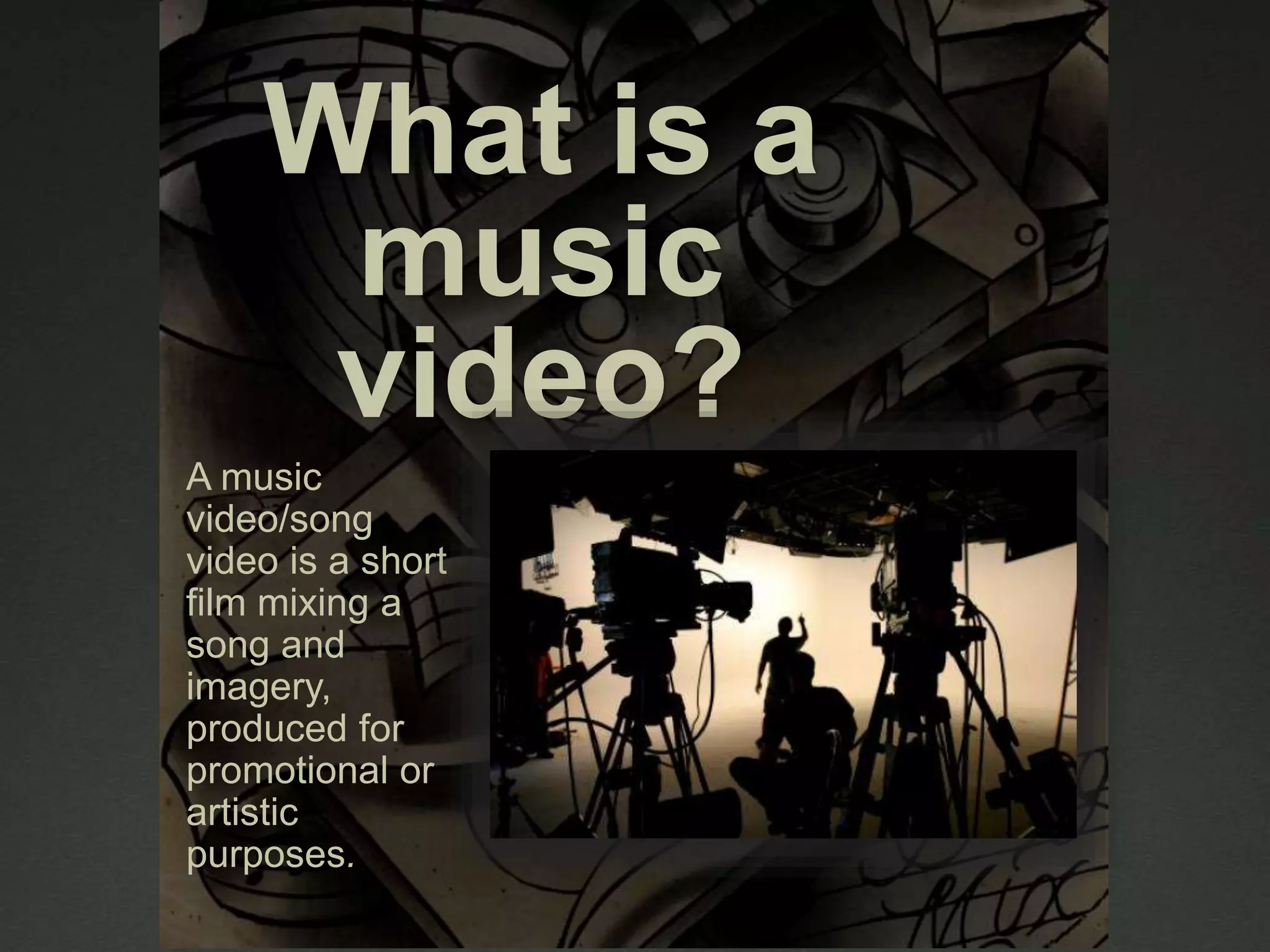 The History of Music Videos | PPT