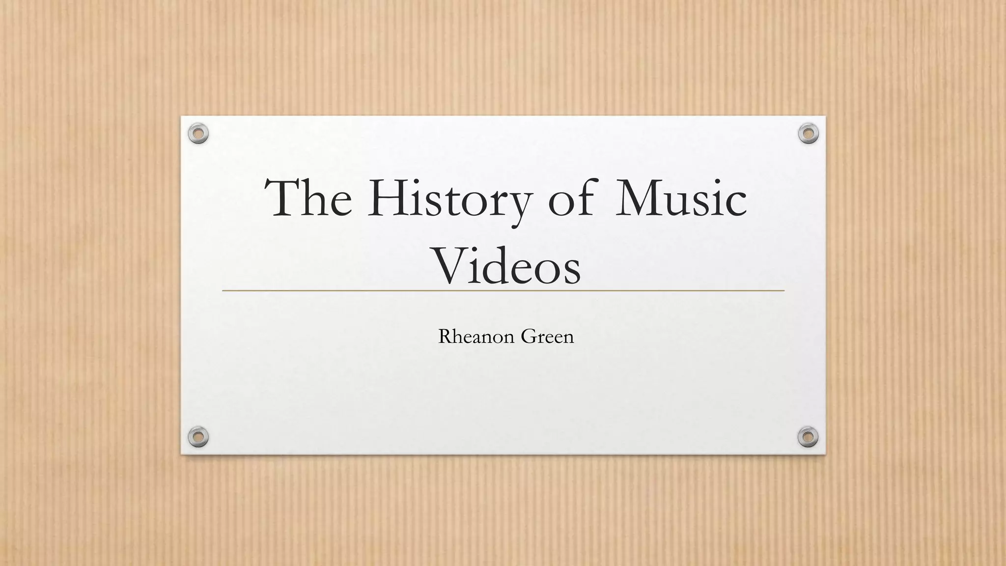 The History of Music Videos | PPT