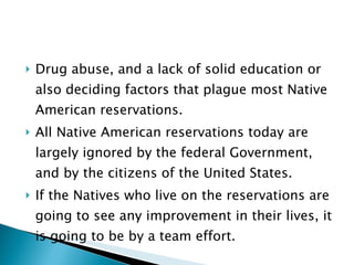The history of native american reservations pp | PPT