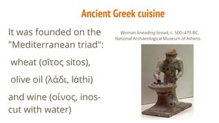 The history of greek food | PPTX