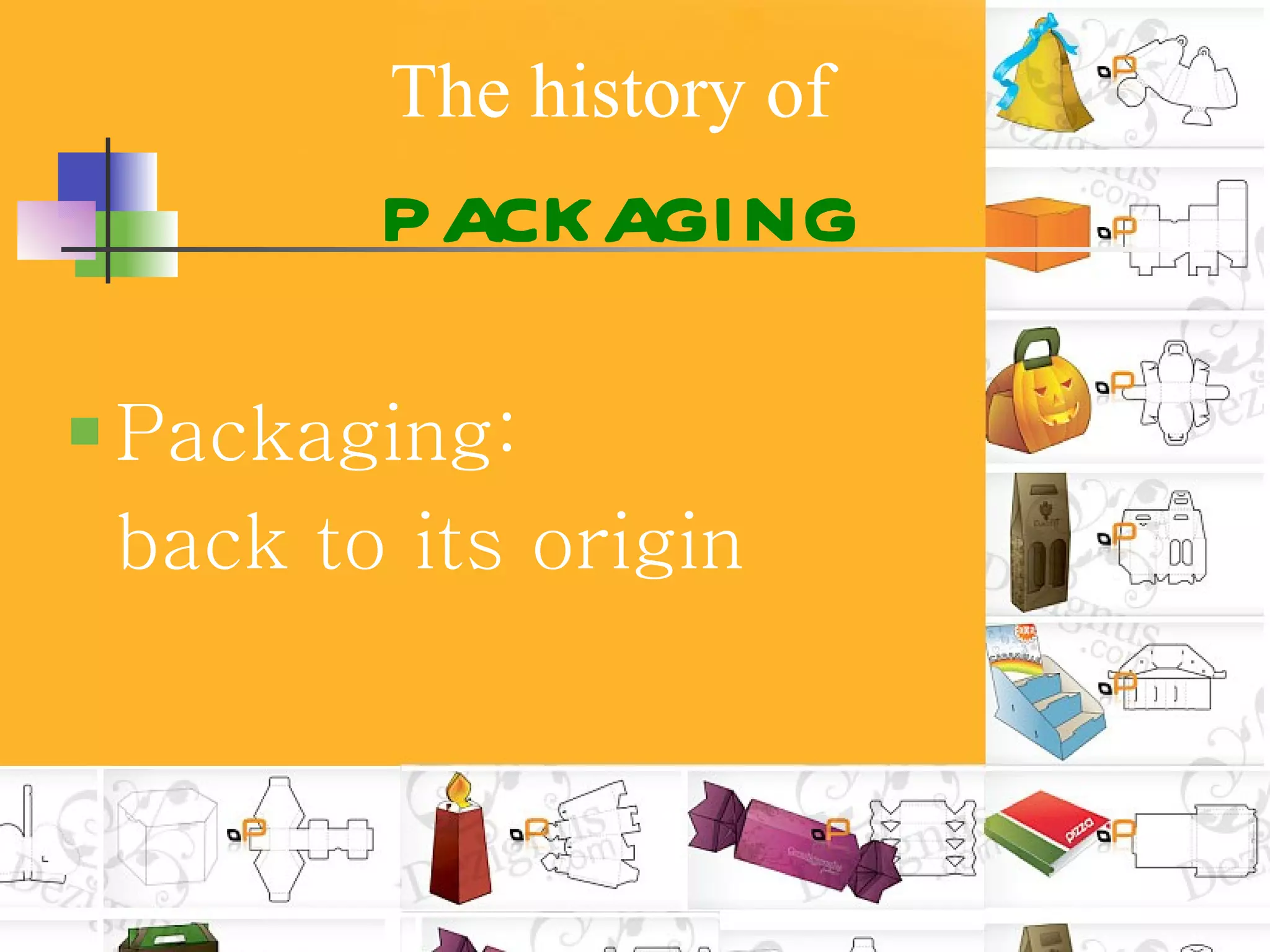 The history of packaging | PPS