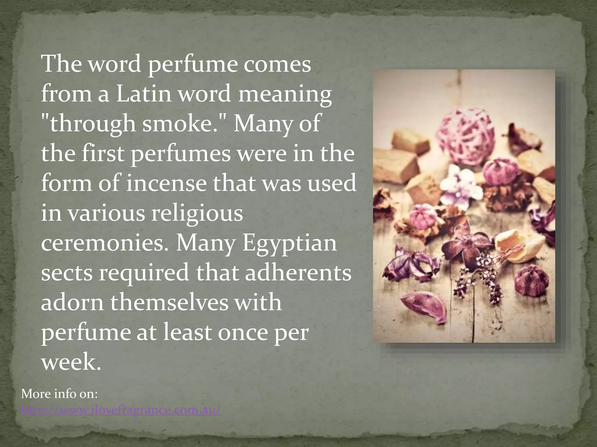 The History of Perfume | PPTX