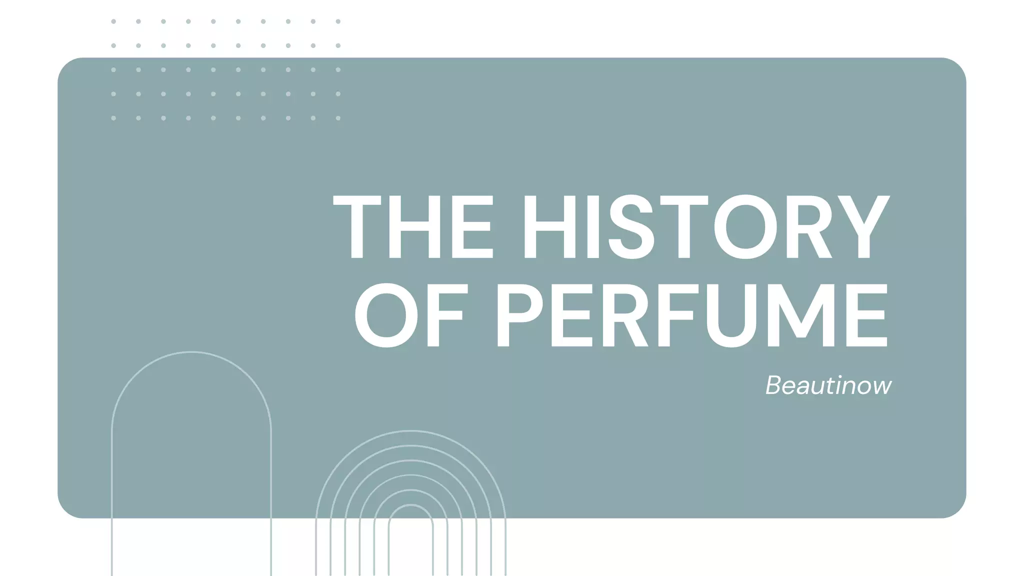 The Fascinating History of Perfumes | PDF | Perfume and Fragrance | Beauty