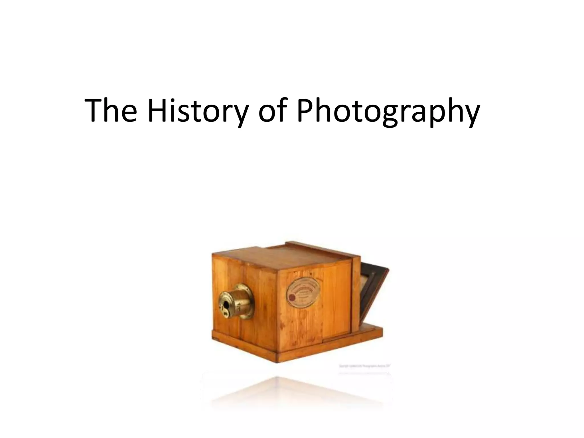 The history of photography | PPTX