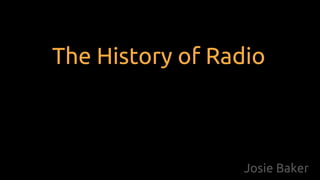 The history of radio | PPTX