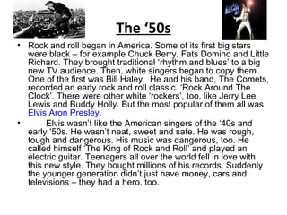 The history of rock and pop | PPT | Classic Rock | Rock Music
