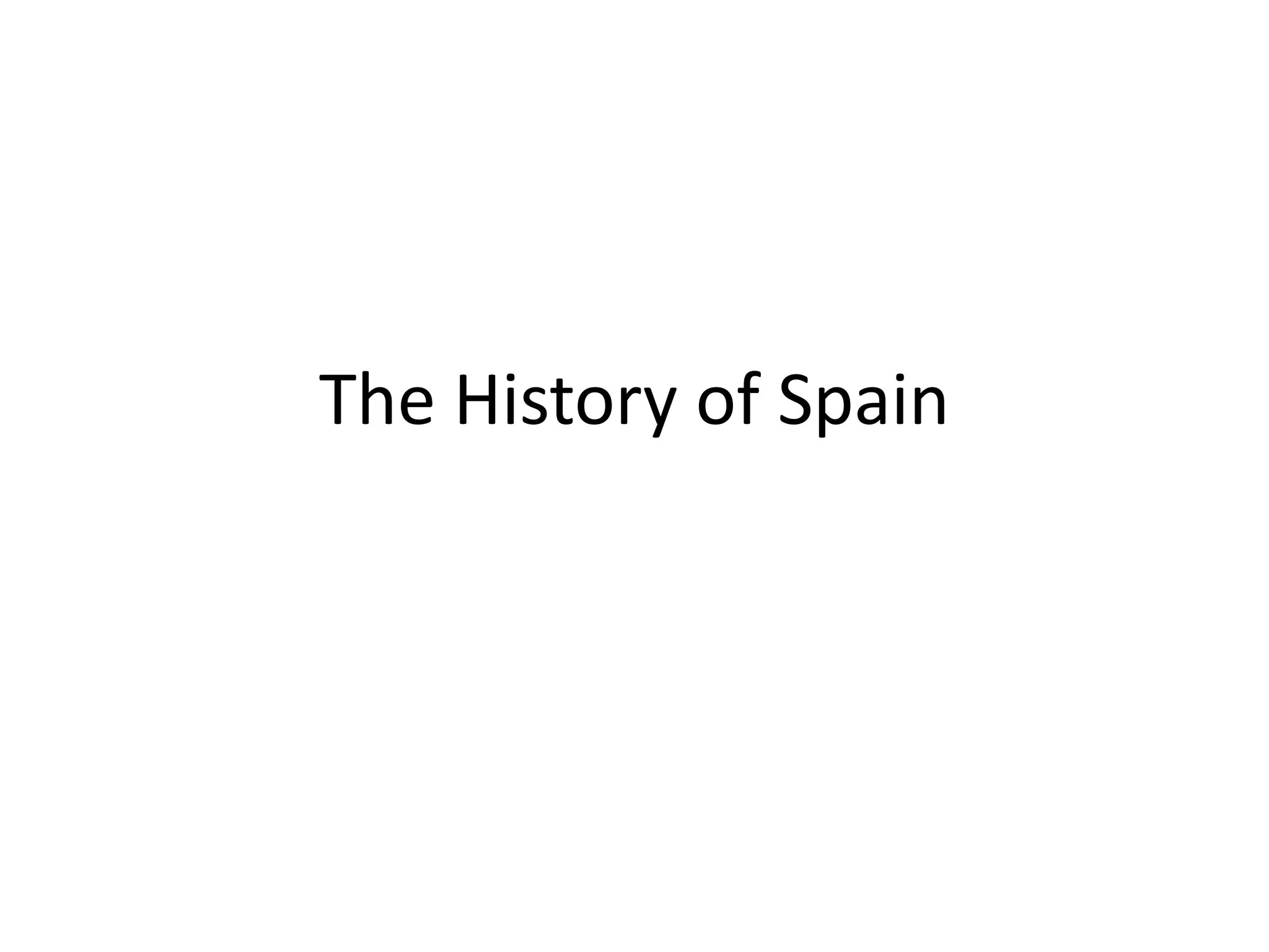 The History of Spain | PPTX