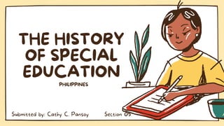 THE HISTORYOF SPECIAL ED IN PH.pdf by CATHY | PDF