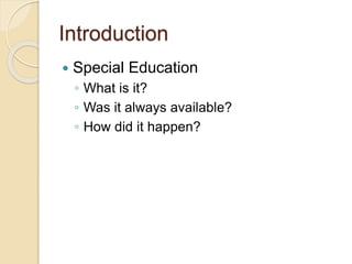 The history of special education | PPTX