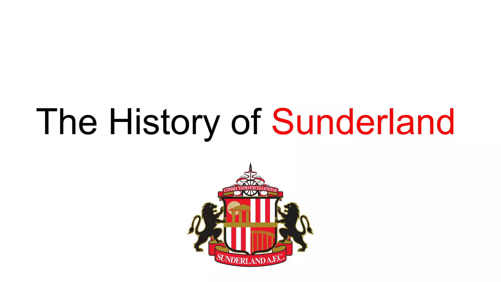 History of sunderland | PDF