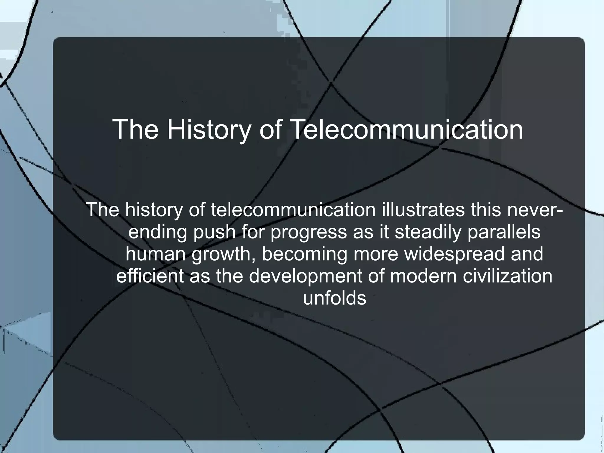 The History Of Telecommunication | PPT