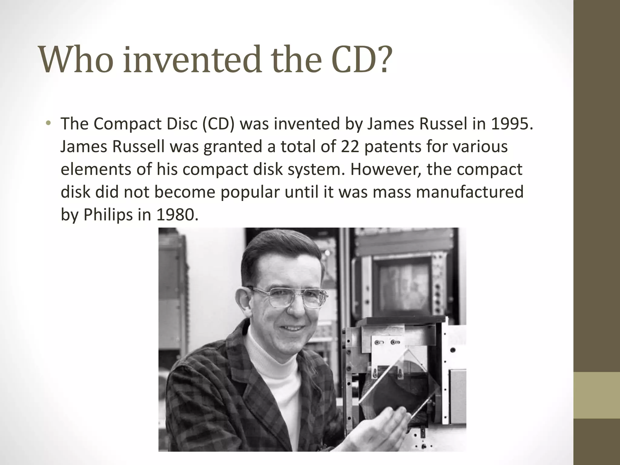 The history of the cd - PASSIVE VOICE | PPTX