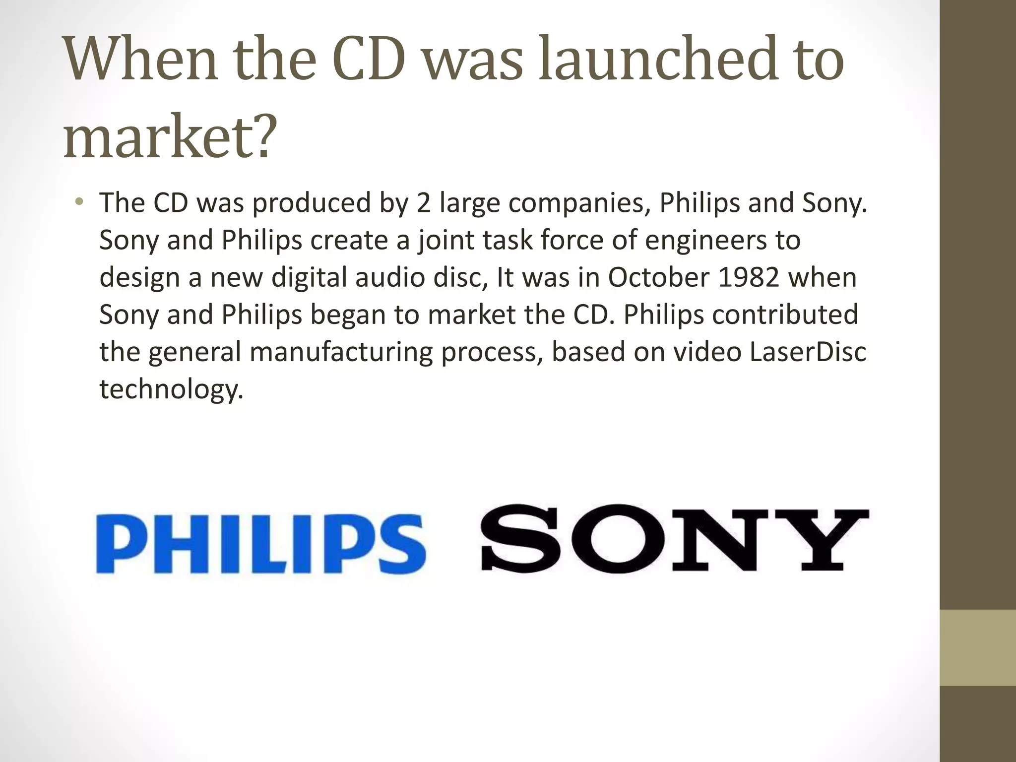 The history of the cd - PASSIVE VOICE | PPTX