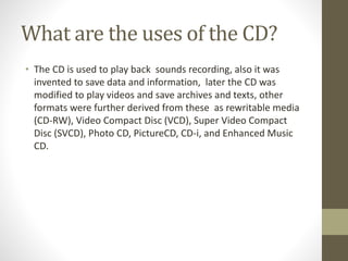 The history of the cd - PASSIVE VOICE | PPTX