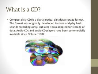 The history of the cd - PASSIVE VOICE | PPT