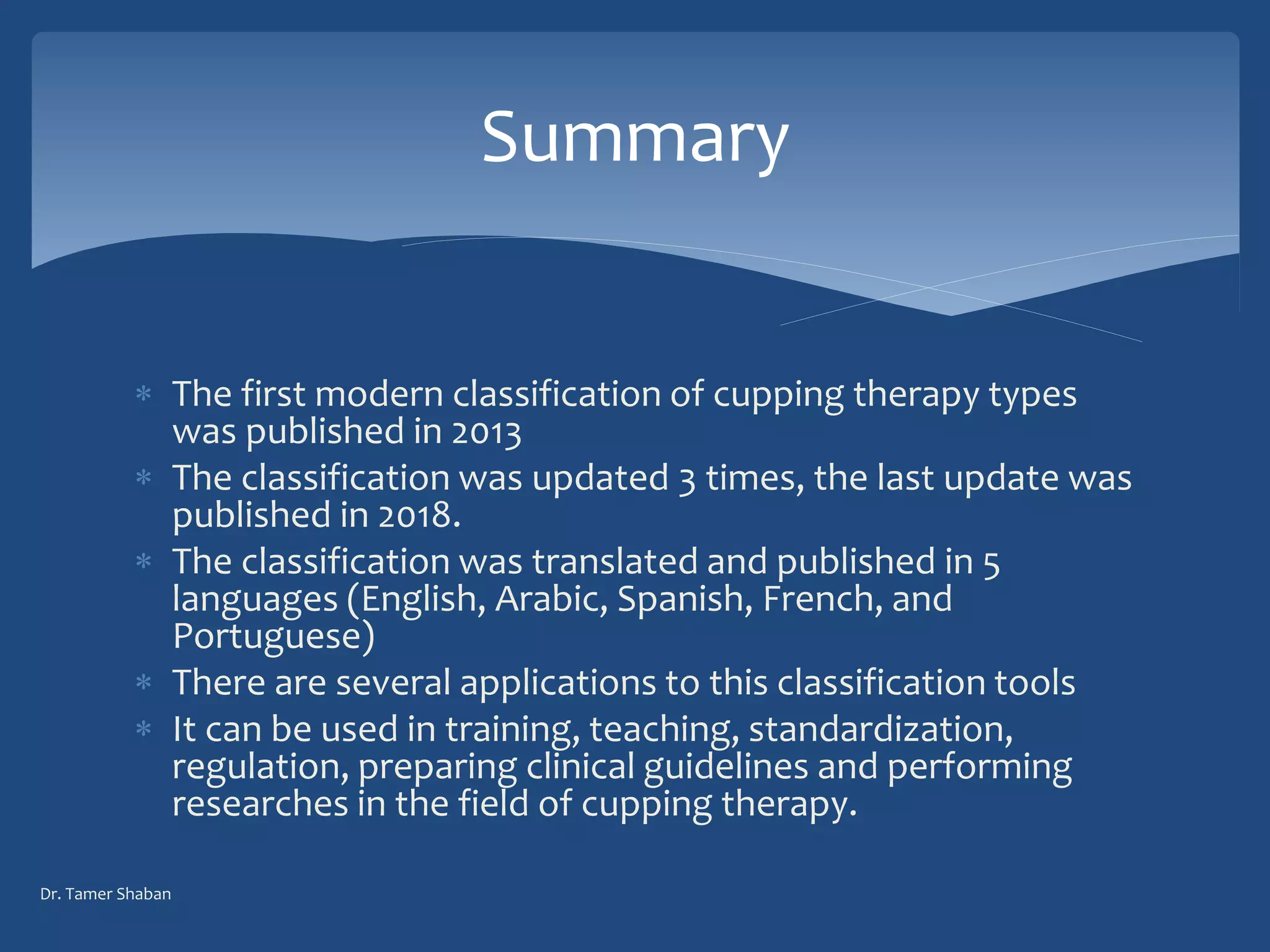 Classification of Cupping Therapy Types: The History and applications | PPT