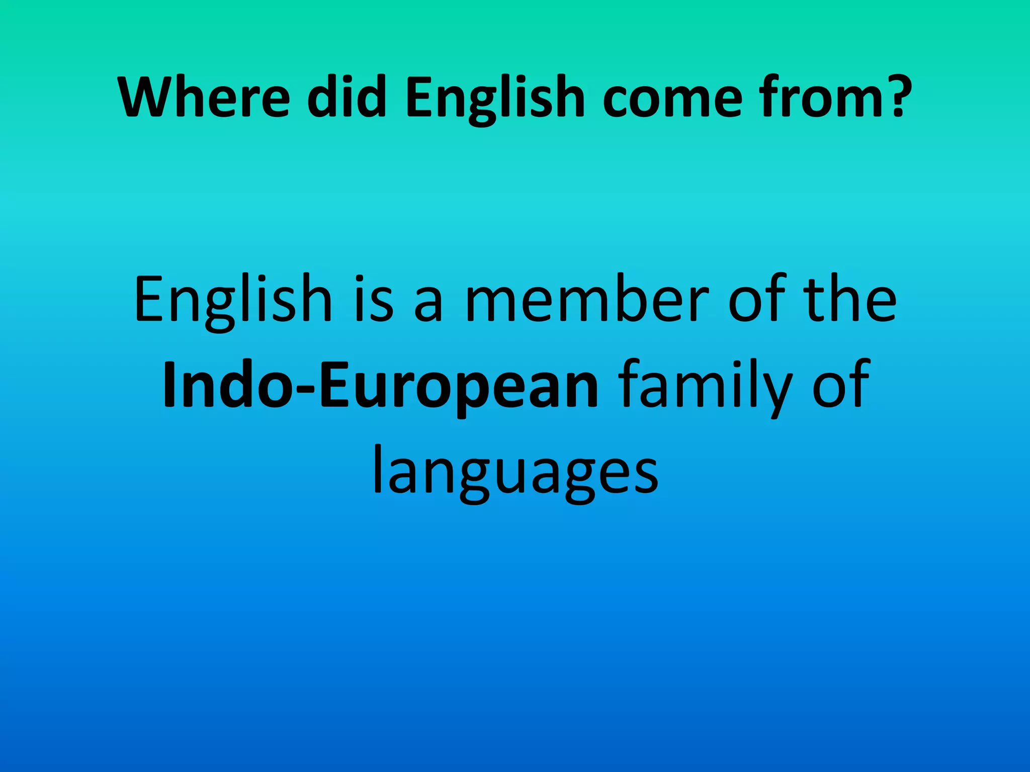 The History of the English Language | PPTX