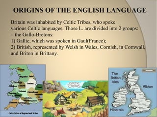The history of the english language 2 | PPTX | Science