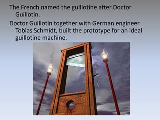 The history of the guillotine | PPTX