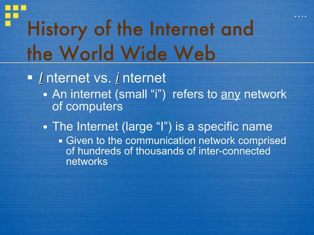 History & Basic Structure of the Internet | PPT