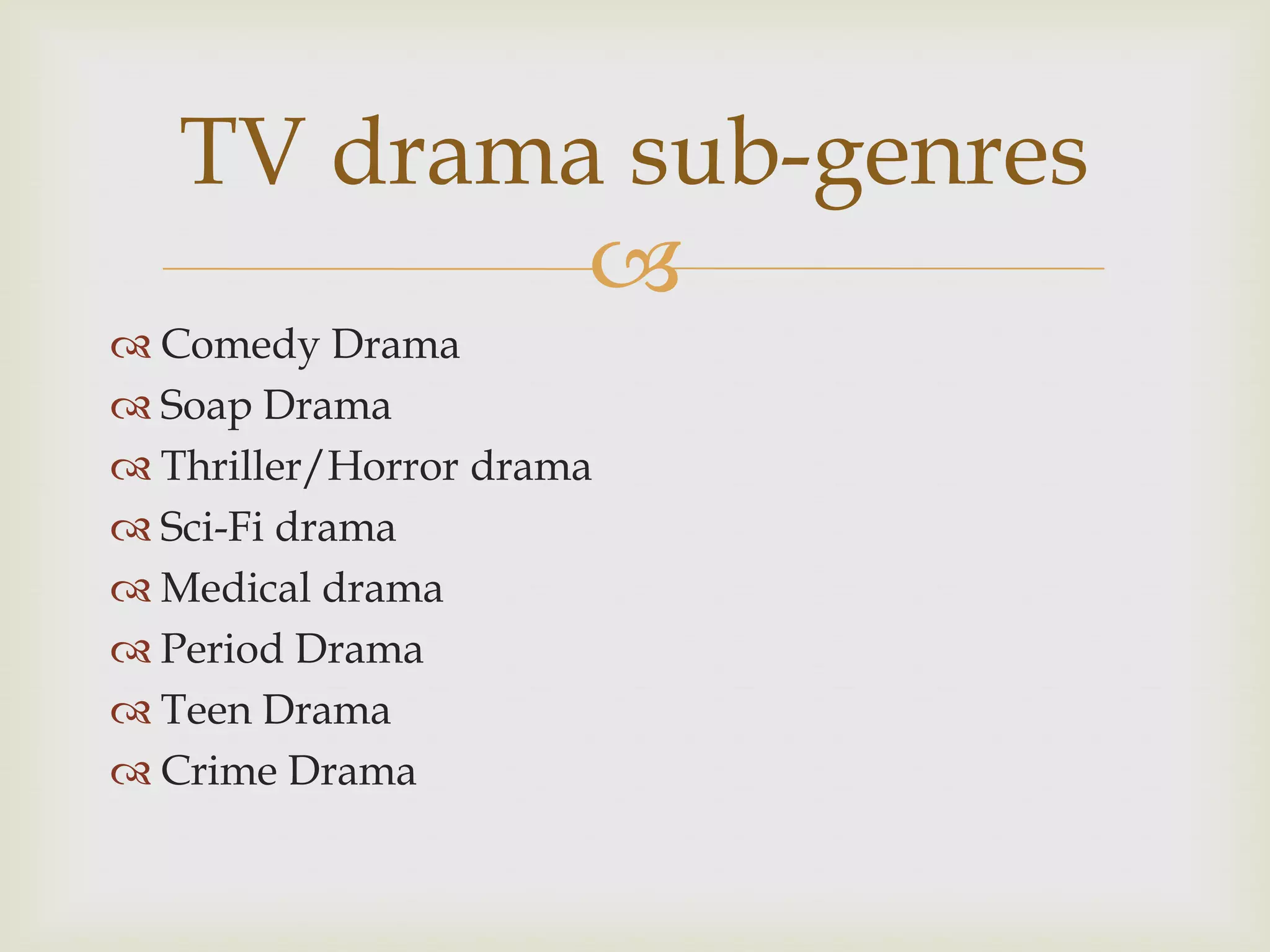 TV dramas | PPTX