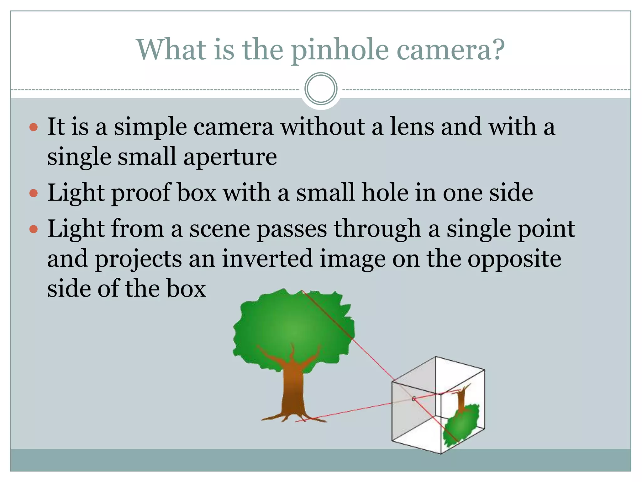 The history of the pinhole camera | PPT