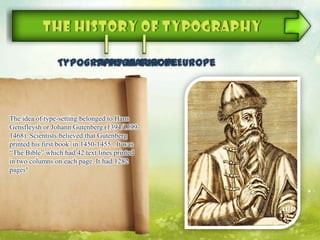 The history of typography | PPTX