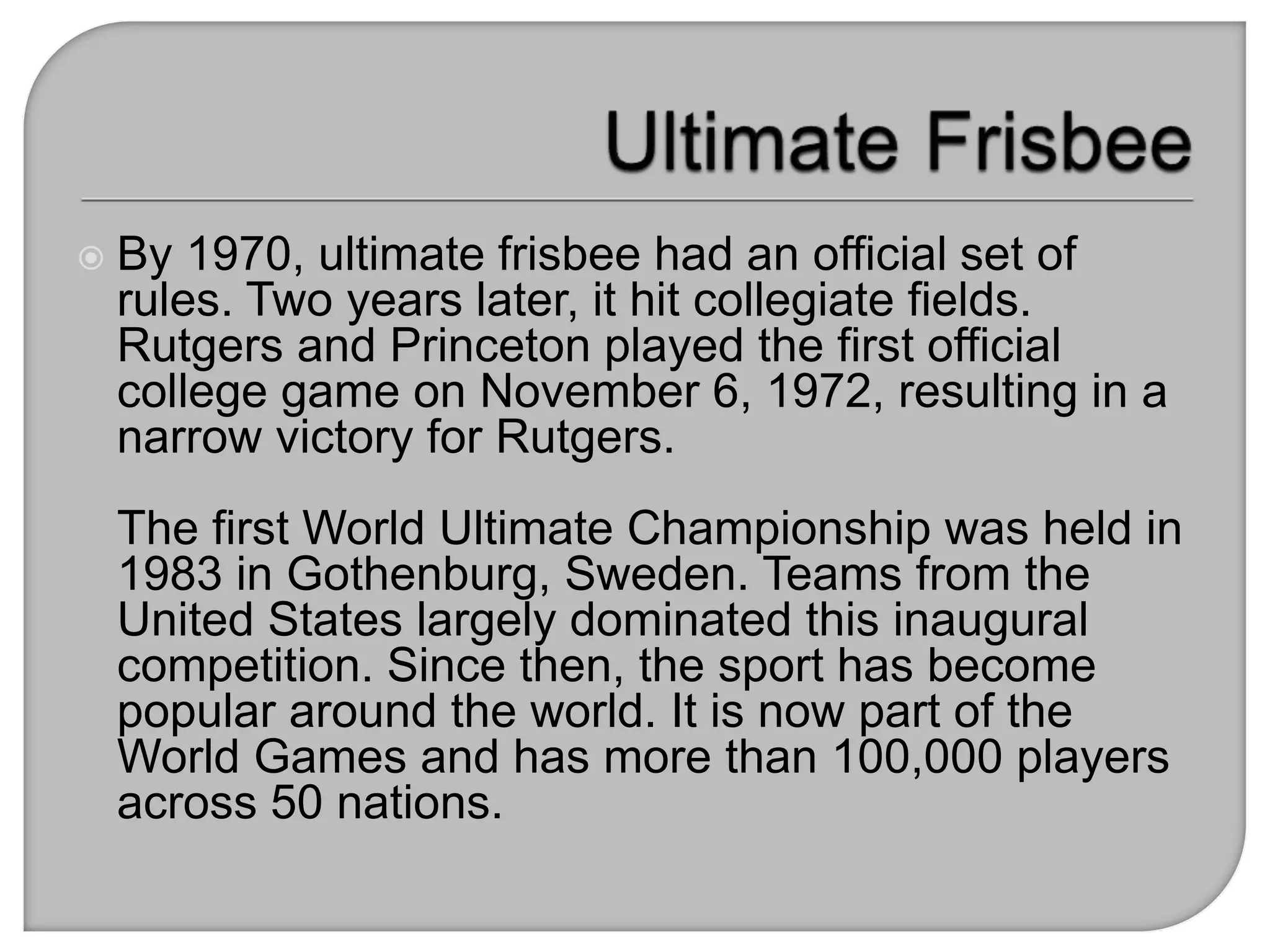 The History of Ultimate Frisbee | PPTX | Swimming | Sports
