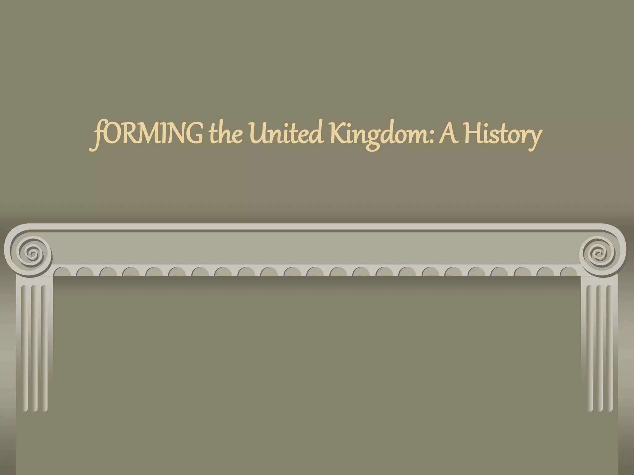 The history of united kingdom | PPT