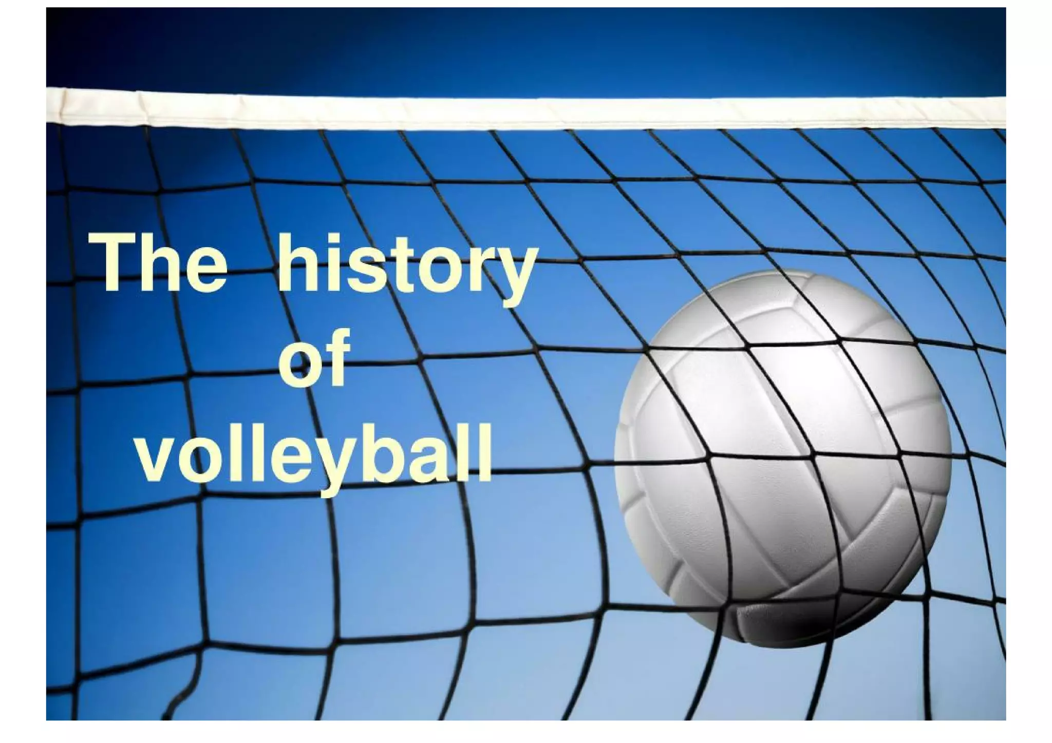 The History Of Volleyball | PDF