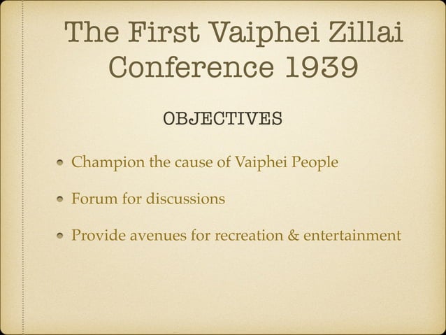 The History of Vaiphei Zillai | PPT