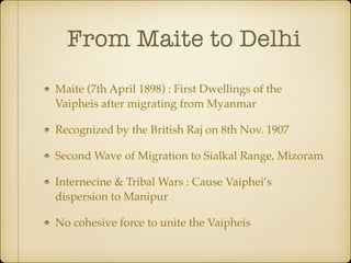 The History of Vaiphei Zillai | PPT