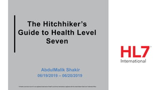 The hitchhiker's guide to hl7 | PPTX