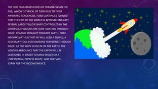 The HITCHHIKER’S GUIDE TO THE GALAXY.pptx | Comedy | Genres