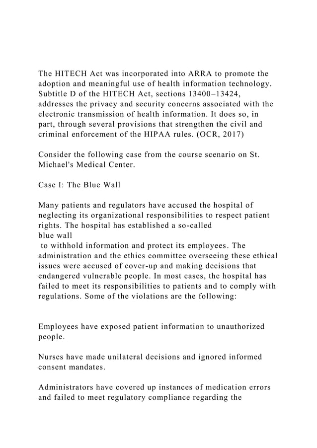 The HITECH Act was incorporated into ARRA to promote the adoptio.docx ...