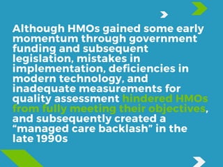 The HMO Act Of 1973: Objectives Finally Met Through ACOs? | PDF