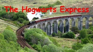 The hogwarts express | PPT