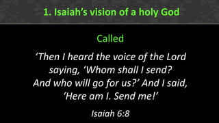 The Holiness of Go isaiah 6 and 1 peter 1 - gfec | PDF