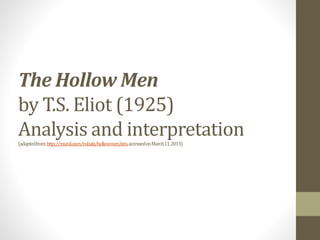the_hollow_men_by_t.s.eliot_analysis.pptx