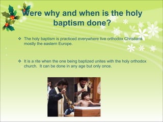 The holy baptism | PPT