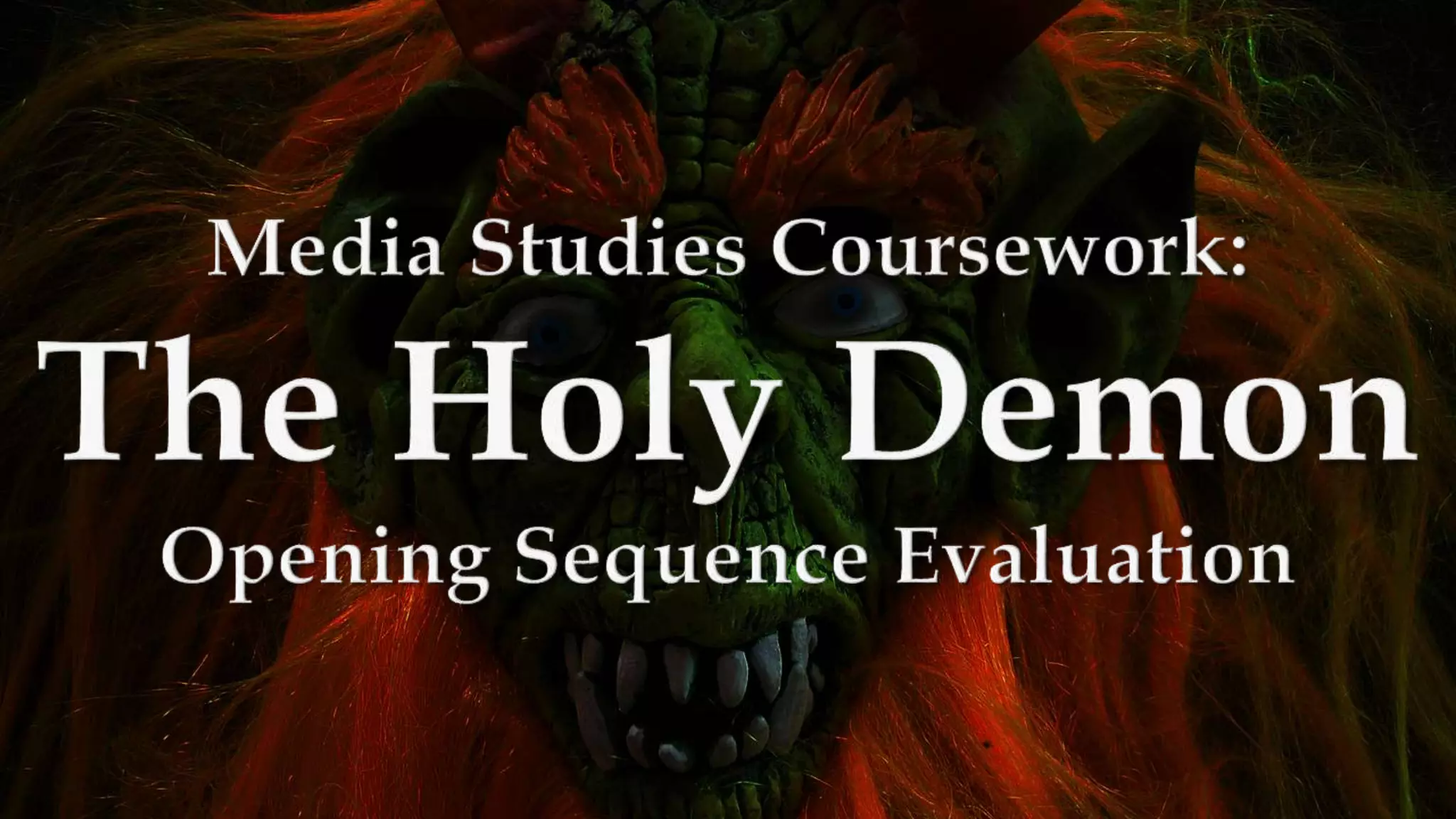 The holy demon opening sequence evaluation | PPT