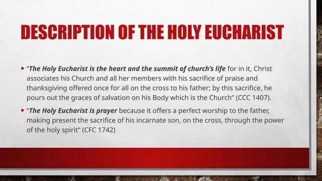 Powerpoint presentation about THE HOLY EUCHARIST.pptx