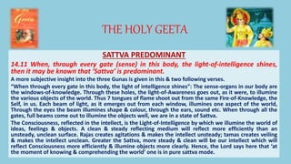 The holy geeta chapter 14-gunathraya vibhaga yoga | PPTX