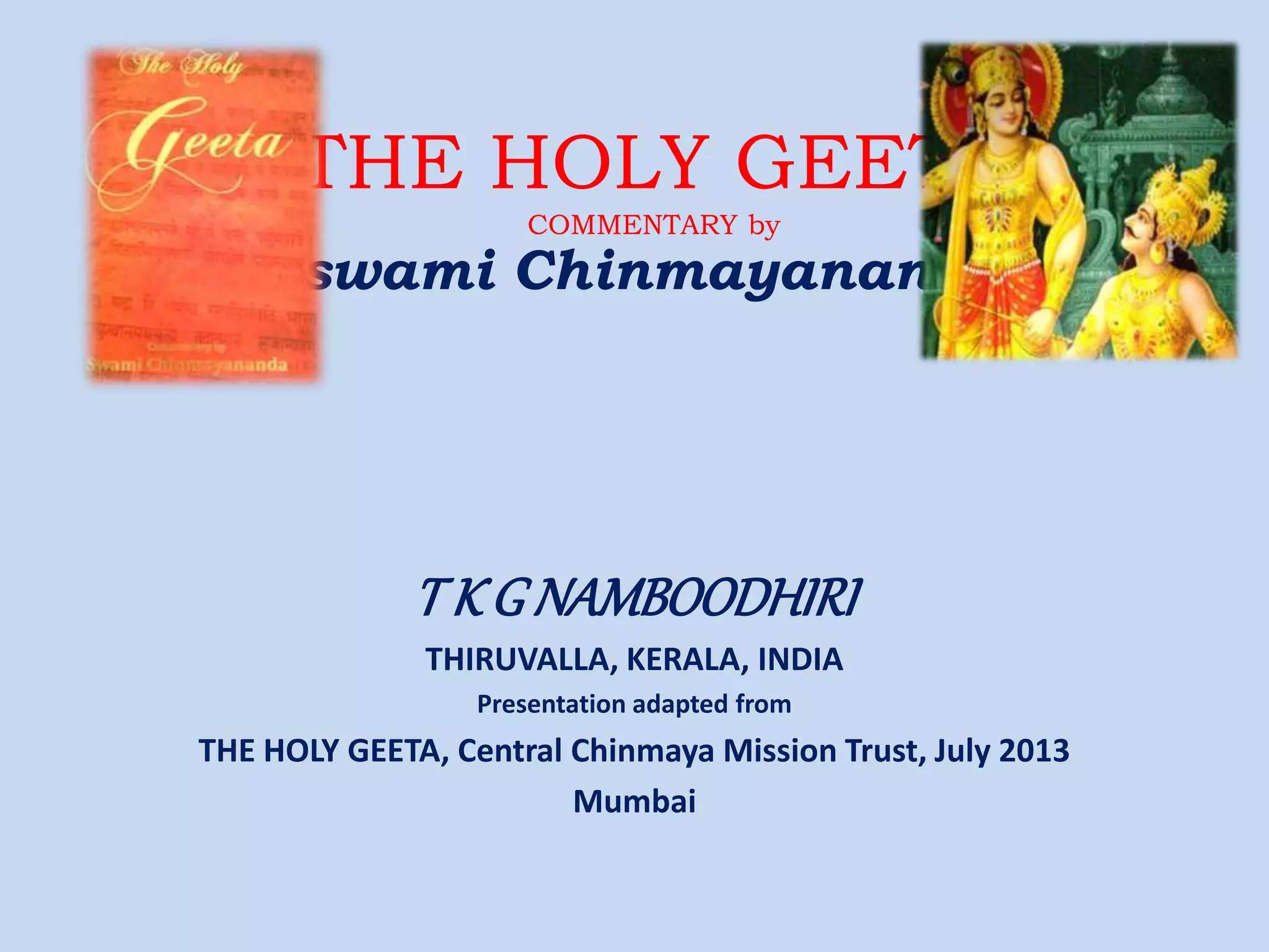 The holy geeta general introduction | PPT