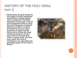 The holy grail | PPTX