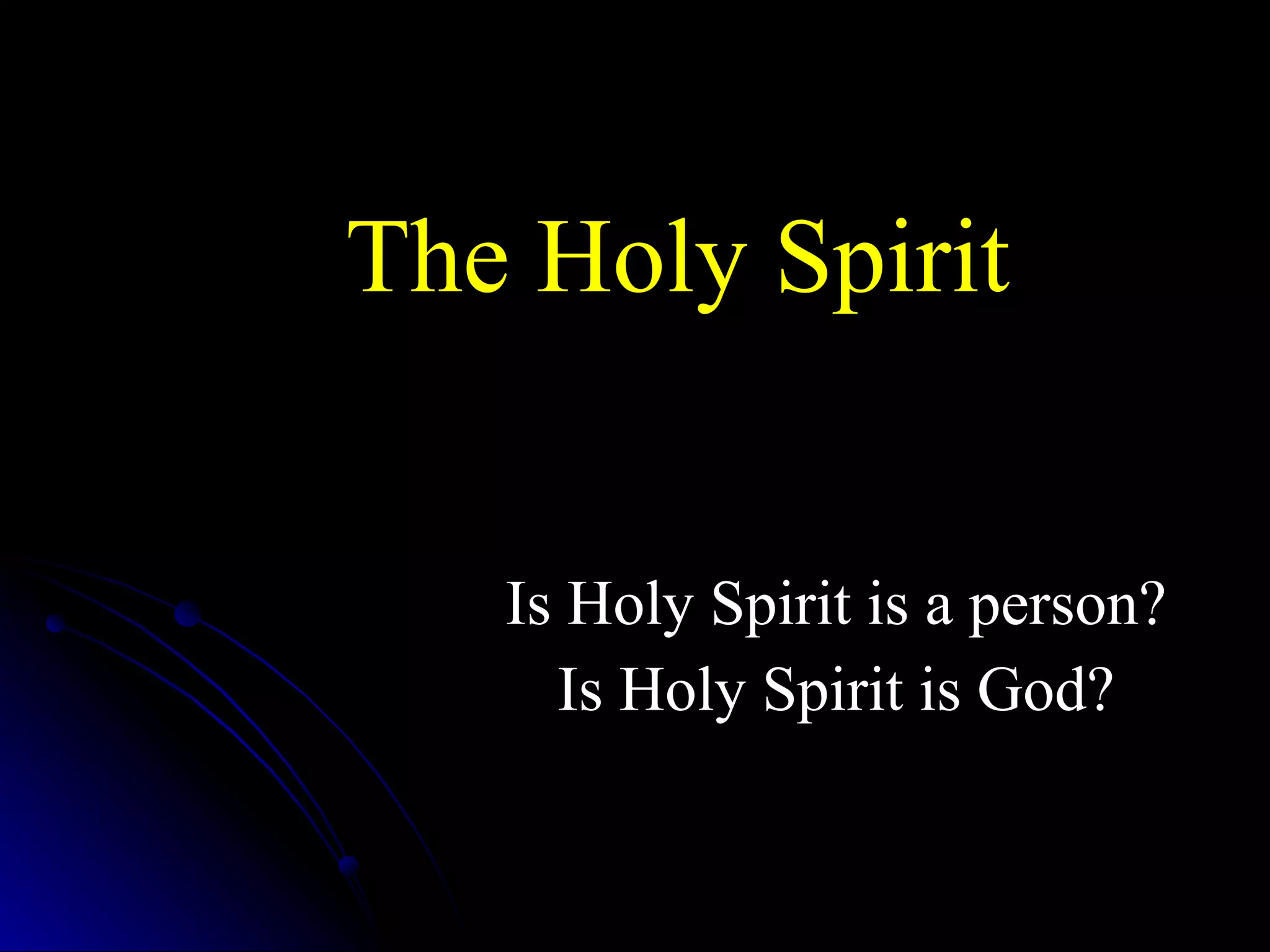 The holy spirit | PPT