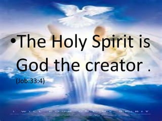 The holy spirit and the beliver | PPTX