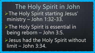 The Holy Spirit in John 5-28-23 PPT.pptx