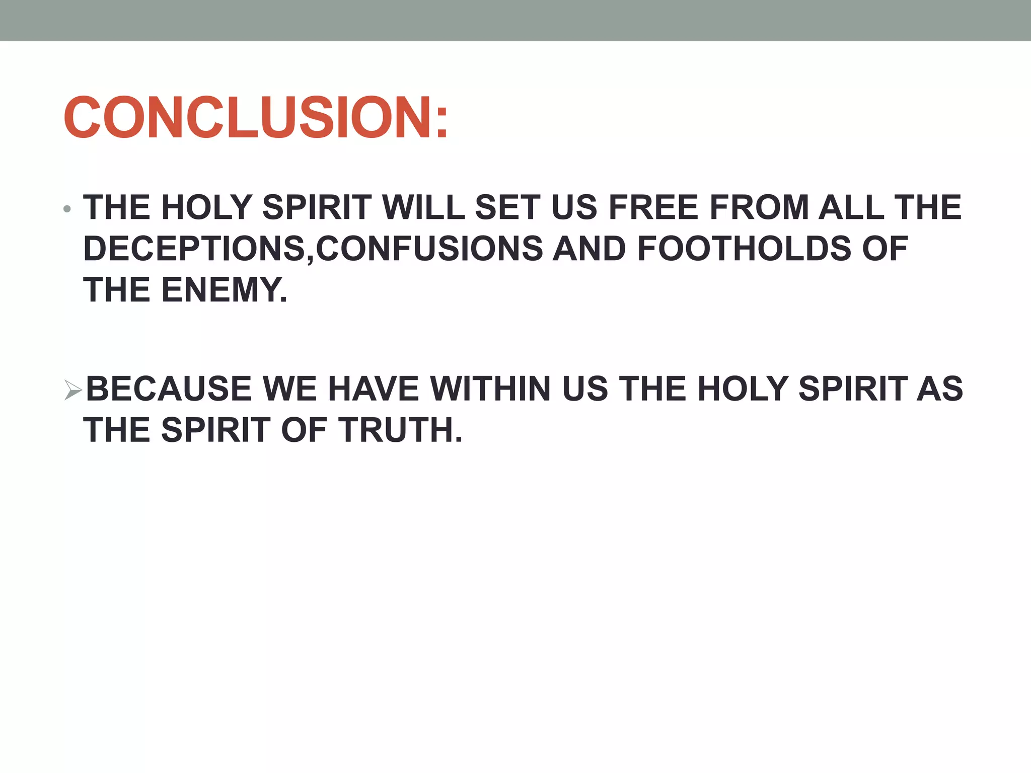 The Holy Spirit is The Spirit of Truth | PPTX | Christianity | Religion ...